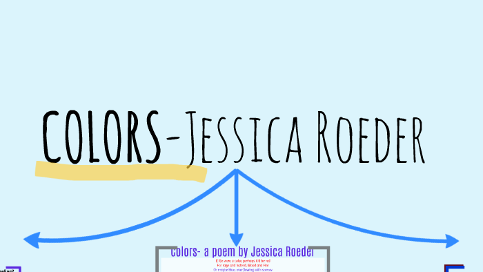 COLORS-Jessica Roeder by Arvin Arvin on Prezi