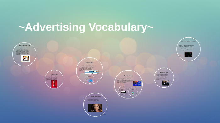 Advertising Vocabulary by Skyler Ward on Prezi