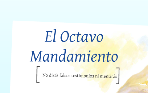Octavo Mandamiento de La Iglesia Catolica. by Maria Alejandra Prada ...