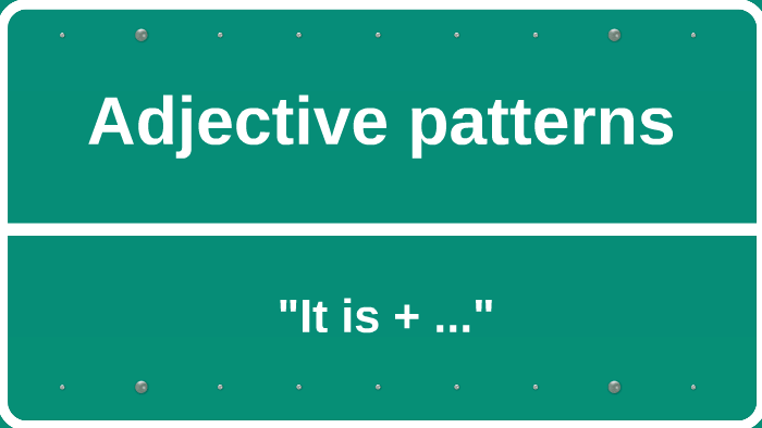 Adjective patterns by chan hoi yan