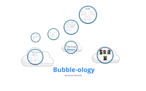 Science: Bubble-ology by Harriet Parkinson on Prezi
