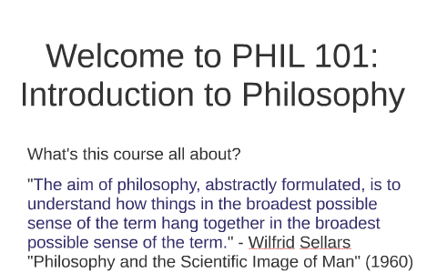 Welcome to PHIL 101 by Andrew Higgins on Prezi