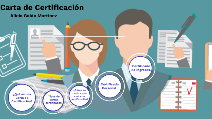 Carta de Certificación by Alicia Galán Martínez on Prezi