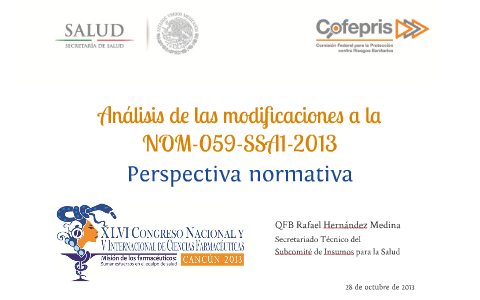 NOM-059-SSA1-2013 Proceso normativo by Rafael Hernandez on Prezi