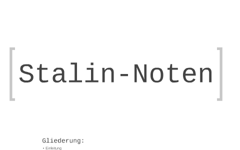 Die Stalin-Noten by Patrick Gabbey on Prezi