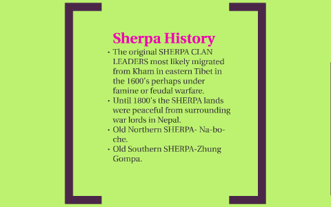 Sherpa History by Maya Yancey on Prezi