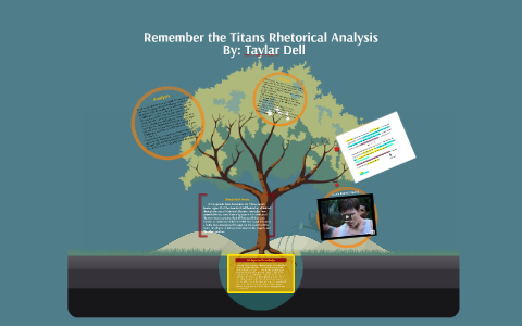 Remember the Titans Rhetorical Analysis by Taylar Dell on Prezi