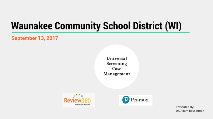 Waunakee Community School District by Adam Bauserman on Prezi