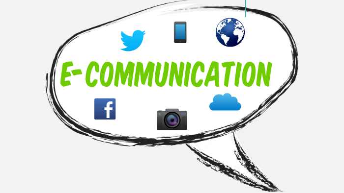E-Communication by Miccalene Paquet on Prezi