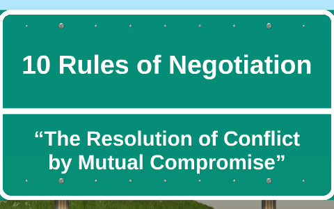 10 rules of successful negotiation by Mohammed Hussein on Prezi