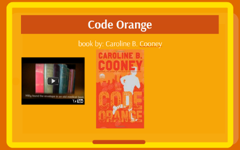 Code Orange by jackson negrete on Prezi