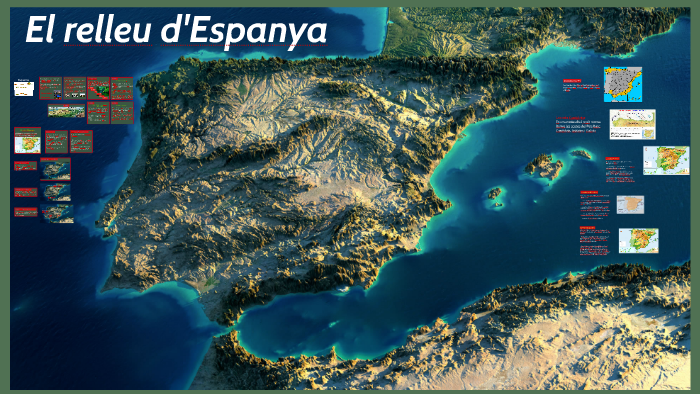 El relleu d'Espanya by Jorge Hidalgo Pascual on Prezi