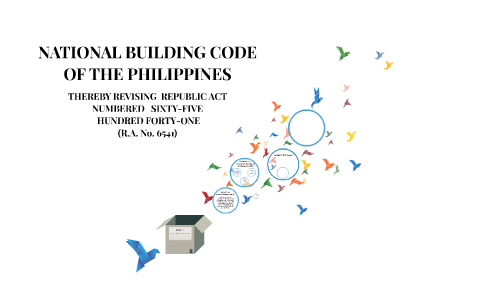 National Building Codes of the Philippines by Kaye Kaye on Prezi