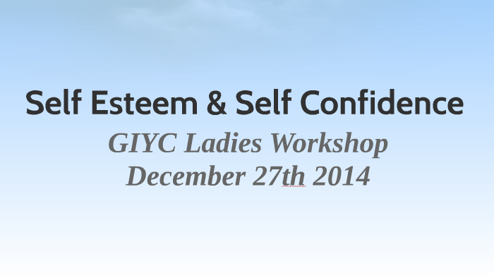 Self Esteem & Confidence for the Muslim Woman by Calisha Bennett on Prezi