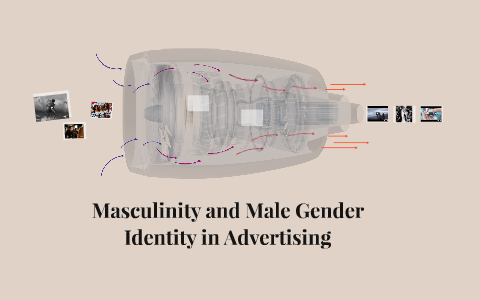 Masculinity and Male Gender Identity in Advertising by James Grehan on ...
