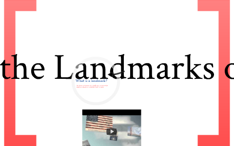 Exploring the Landmarks of the United States! by Ashlee Futrell on Prezi
