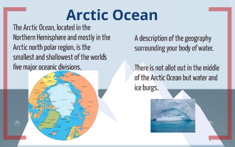Arctic Ocean by jessie handy on Prezi