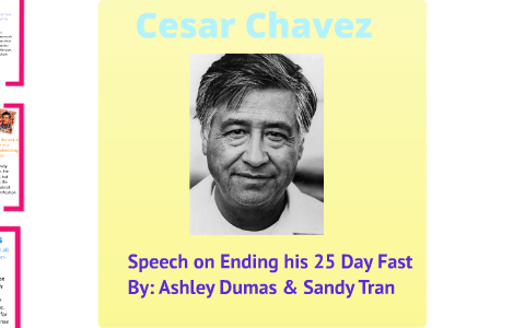 Cesar Chavez by Ashley Dumas on Prezi