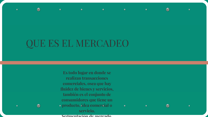 QUE ES EL MERCADEO by yolaine valencia on Prezi