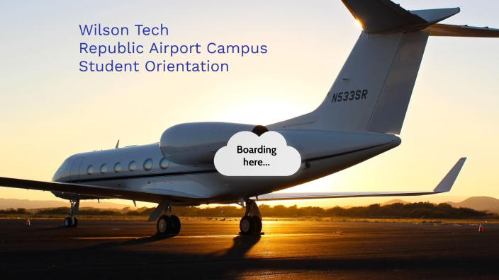 Wilson Tech Republic Airport Campus Student Orientation by Valerie ...