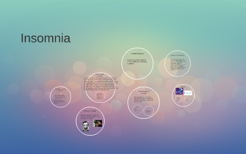 Insomnia Presentation by Emily Patterson on Prezi