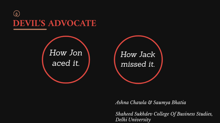 Devil's Advocate by Ashna Chawla and Saumya Bhatia by Saumya Bhatia on ...