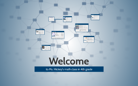 Weclome by Debra Hickey on Prezi