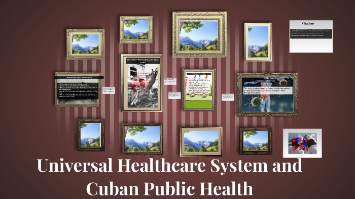 Universal Healthcare System and Cuban Public Health by Joseph Holden on ...