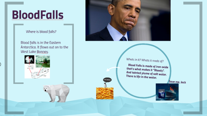 Blood Falls by Joseph Ostrowski on Prezi