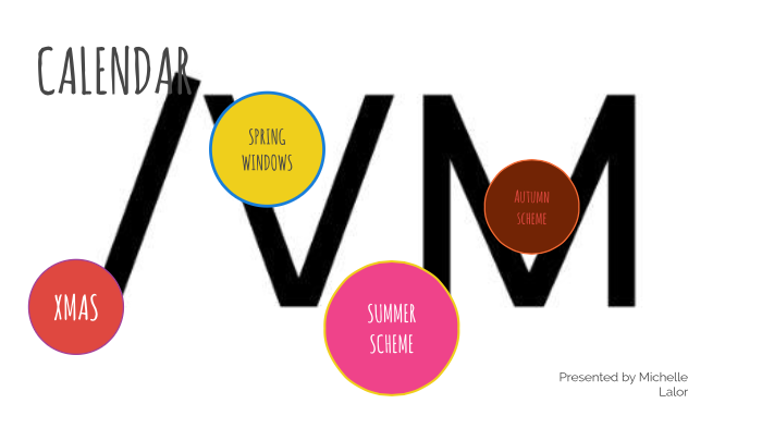 CALENDAR OF EVENTS by michelle lalor on Prezi
