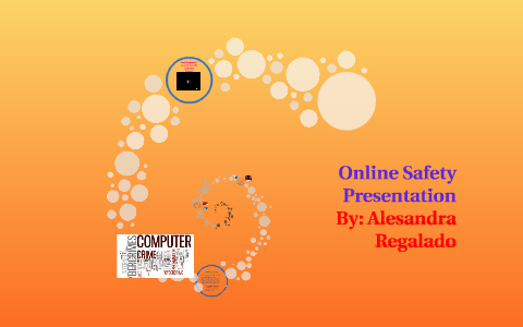 Online Safety Presentation by A Re on Prezi