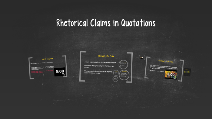 Rhetorical Claims in Quotations by Tonesha Holland on Prezi