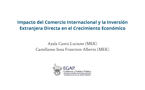 Impacto del Comercio Internacional y de la Inversión Extranjera Directa ...