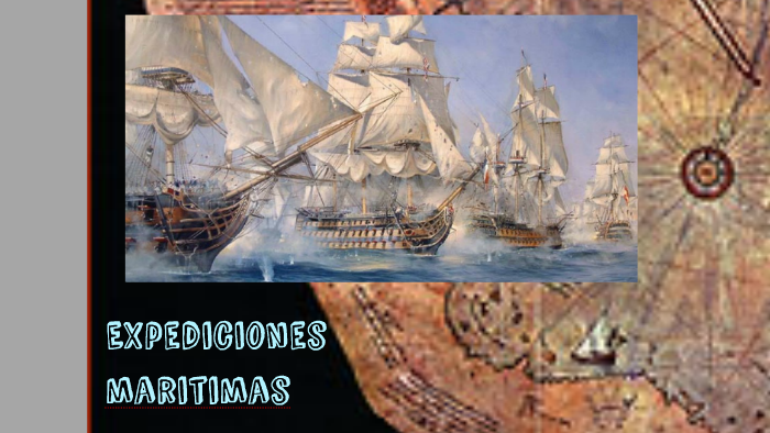expediciones marítimas by paola jaimes on Prezi