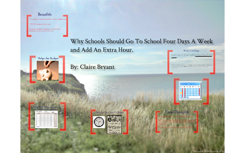 Why Schools Should Go to School Four Days a Week but Add An Extra Hour ...