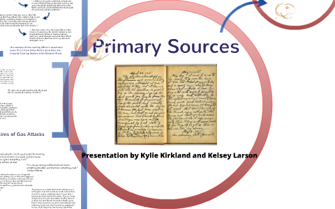 World War 1: Primary Sources by Kylie Kirkland on Prezi