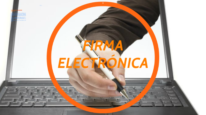 FIRMA ELECTRÓNICA by SARA KATERINE QUIMBAYO MORA on Prezi