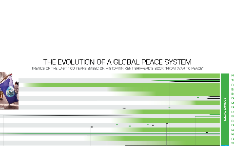 The Evolution of a Global Peace System by War Prevention Initiative on ...