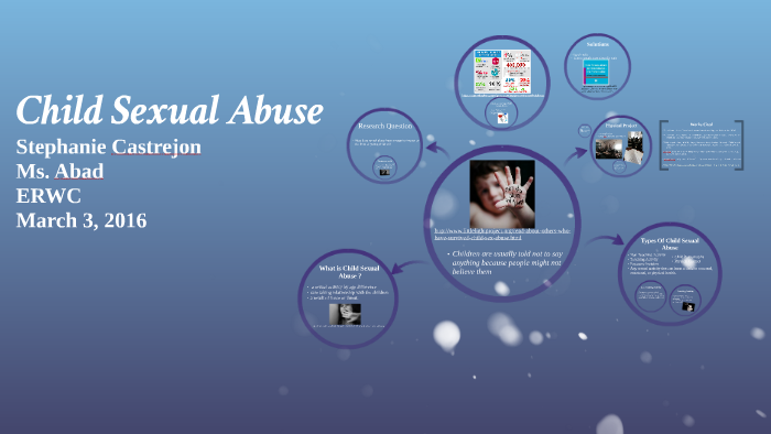 Child Sexual Abuse by Stephanie Castrejon on Prezi