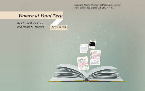 Women at Point Zero by Lisa Pickens on Prezi