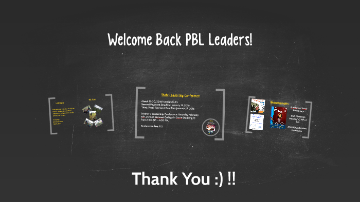 Welcome Back PBL Leaders! by Lucia Ahmed on Prezi