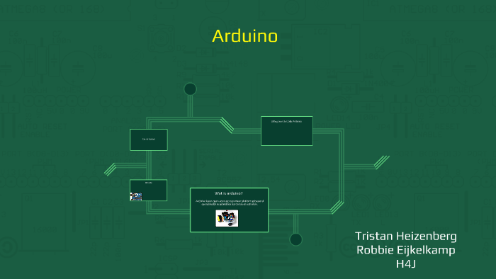 Arduino by robbie eijkelkamp on Prezi