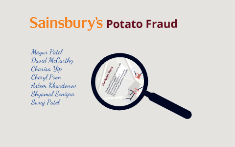 Sainsbury’s Potato Fraud by Chung Yip on Prezi