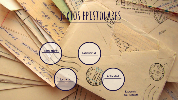 Textos Epistolares by Andrea Jordan on Prezi