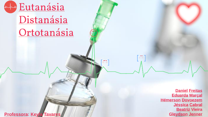 Eutanasia Distanasia Ortotanasia by Daniel Freitas on Prezi