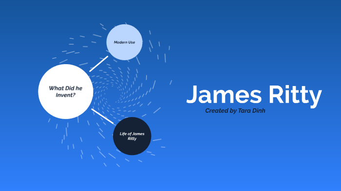 James Ritty Presentation - Tara Dinh by Tara Dinh on Prezi