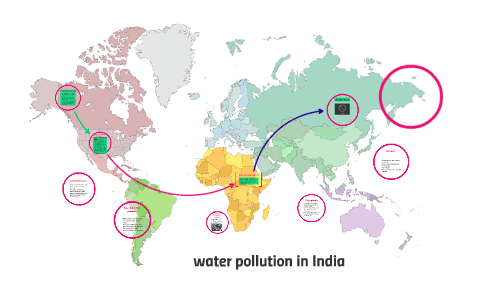 water pollution in India by Alexis Arnet on Prezi