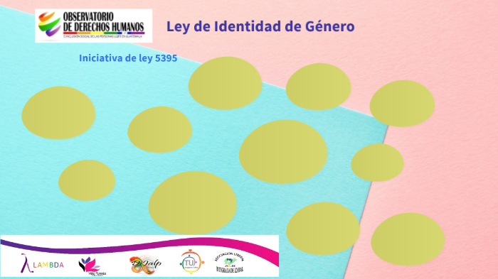 Ley de Identidad de Género by Brandon Saucedo on Prezi