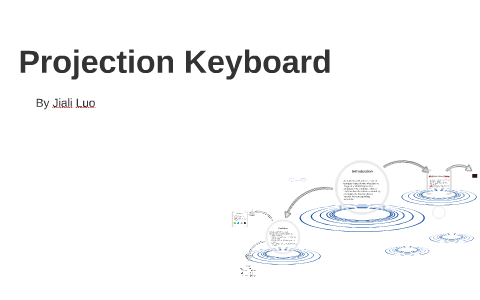Laser Keyboard by Jiali Luo on Prezi