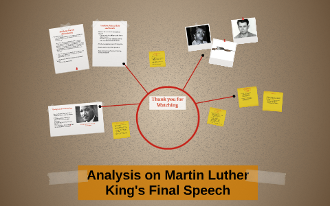 Analysis on Martin Luther King's Final Speech by Shaun Jason on Prezi